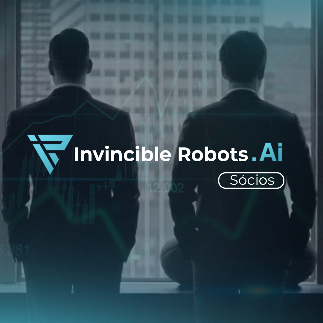 Sócios - Fase 1 - Sócios Invincible A.I - Invincible Robots A.I